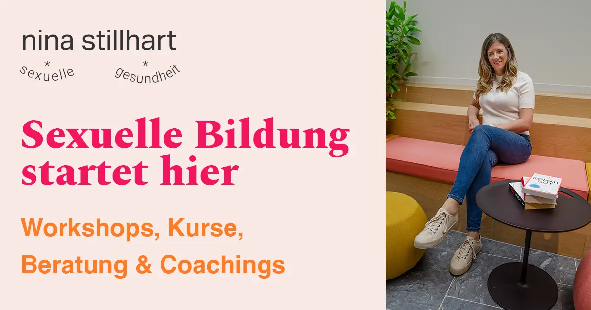 Nina Stillhart | Workshops und Kurse zu Sexueller Gesundheit